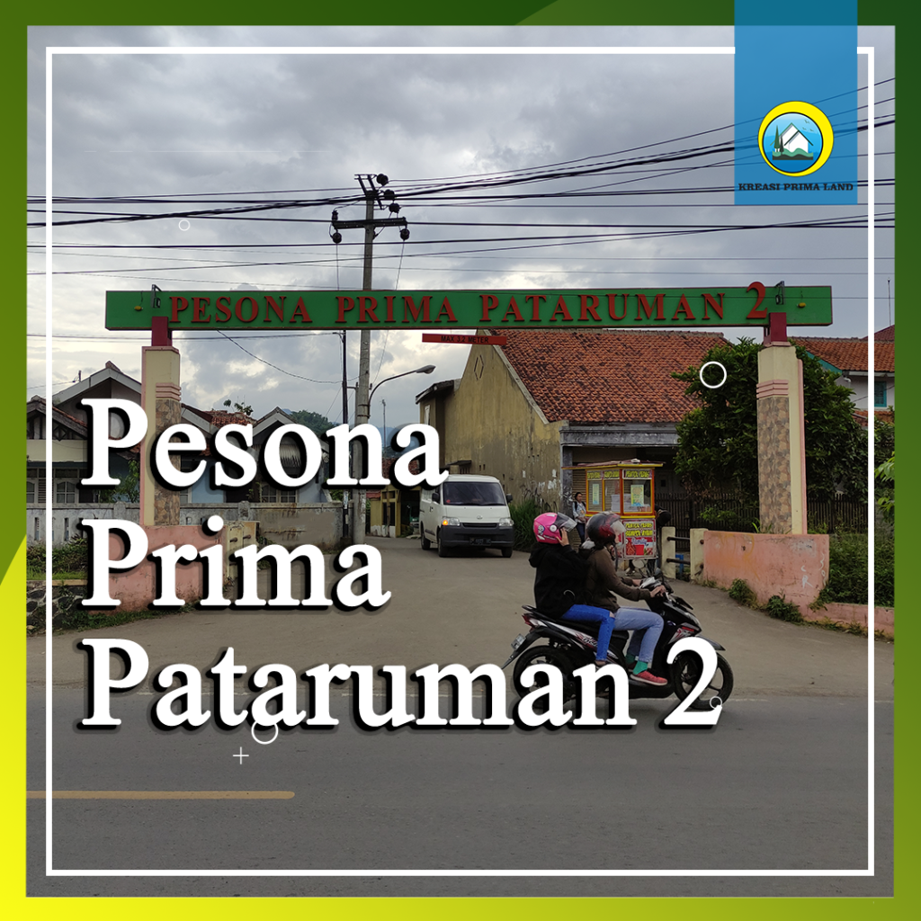 Pesona Prima Pataruman 2 – KREASI PRIMA NUSANTARA